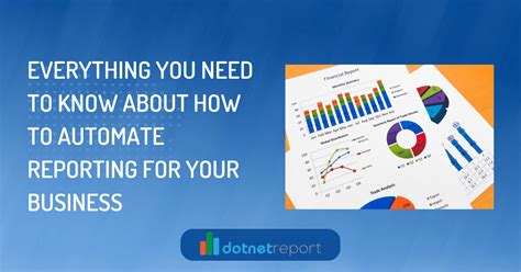 Everything You Need To Know About How To Automate Reporting For Your