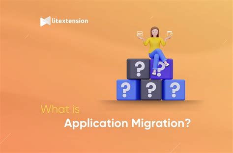 What Is Application Migration Definition And Guide [2025]