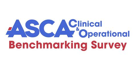 Clinical And Operational Benchmarking Survey Ambulatory Surgery Center Association Asca
