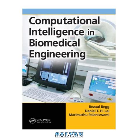دانلود کتاب Computational Intelligence In Biomedical Engineering بلیان