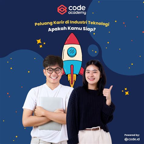 Code Academy On Linkedin Karirteknologi Masadepandigital