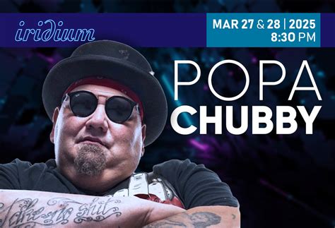 Popa Chubby March 27 28 2025