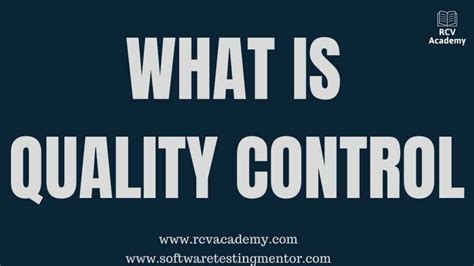 What Is Quality Control Software Testing Mentor
