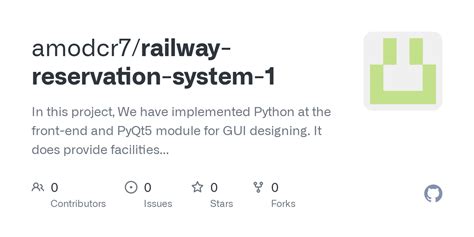 GitHub Amodcr Railway Reservation System In This Project We Have
