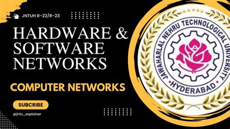 Introduction To Computer Networks Hardware And Software Networks Jntuh R 22r 23 Jntuh