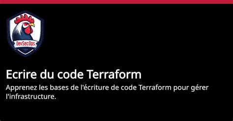 Ecrire Du Code Terraform Devsecops