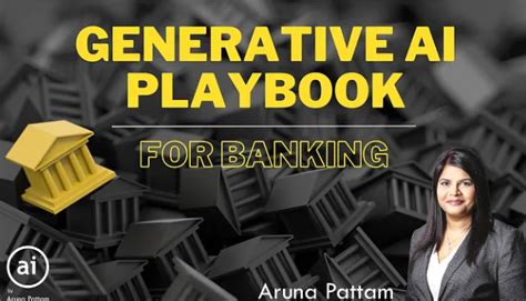Generative Ai Playbook — For Banking