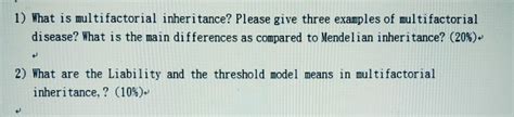 Solved 1 What Is Multifactorial Inheritance Please Give