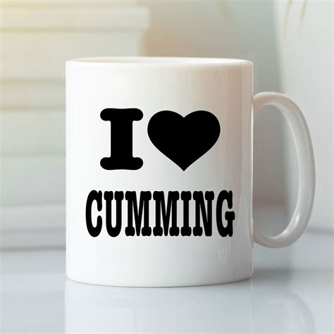 Funny I Love Cumming Mug Sex Jokes Bluefink