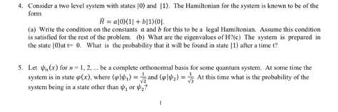 solved 4 consider a two level system with states 10 and