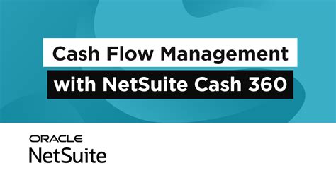 Cash Flow Management With Netsuite Cash 360 Gurus Solutions