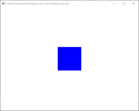JavaFX Animation Bringing Your User Interfaces To Life
