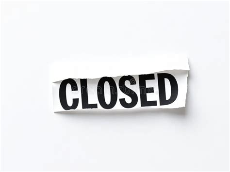 A Piece Of Paper That Has The Word Closed Written On It Clearly Stock