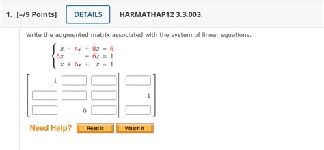 Solved Write The Augmented Matrix Associated With The System