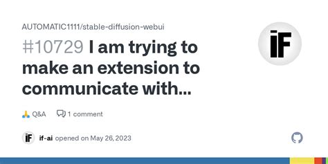 I Am Trying To Make An Extension To Communicate With Oobabooga But I Need Help Automatic