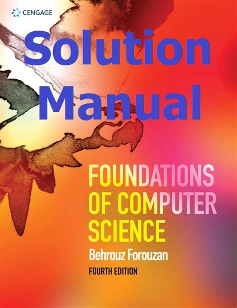 Solution Manual For Foundations Of Computer Science By Forouzan