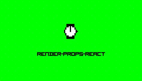 Render Props React Stories Hackernoon