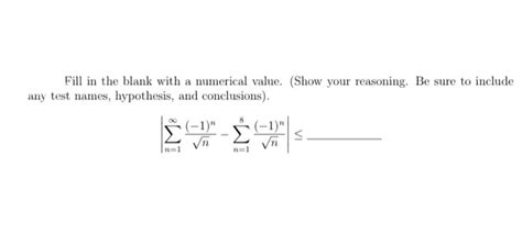 Solved Fill In The Blank With A Numerical Value Show Your Chegg