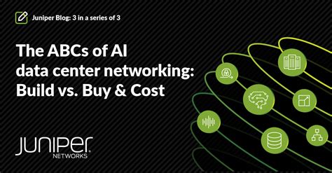 The Abcs Of Ai Data Center Networking Build Vs Buy And Cost Final In A