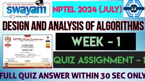 design and analysis of algorithms nptel 2024 july week 1 quiz