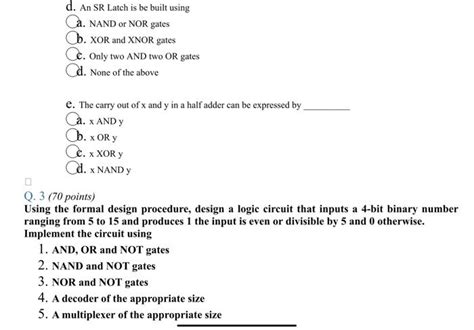 solved d an sr latch is be built using i nand or nor gates