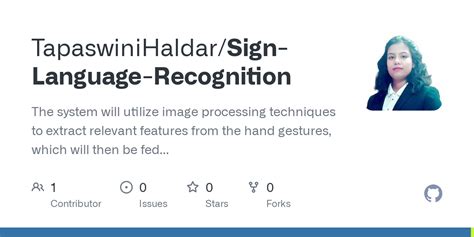 GitHub TapaswiniHaldar Sign Language Recognition The System Will Utilize Image Processing