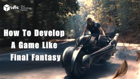 Develop A Game Like Final Fantasy Ff Sdlc Corp