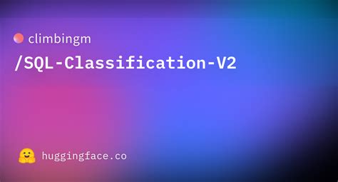 climbingm sql classification v2 · datasets at hugging face