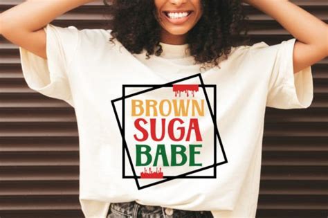 Brown Suga Babe Svg Graphic By Etcify Creative Fabrica