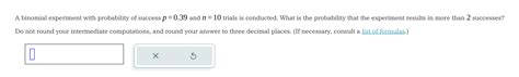 Solved A Binomial Experiment With Probability Of Success Chegg Com