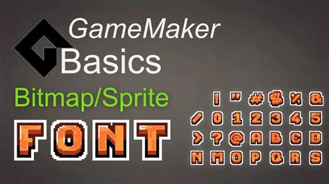 Bitmapsprite Fonts How To Use Game Maker Basics