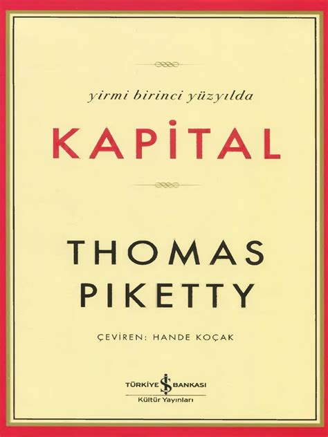 Thomas Piketty - 21. Yüzyılda Kapital PDF | PDF