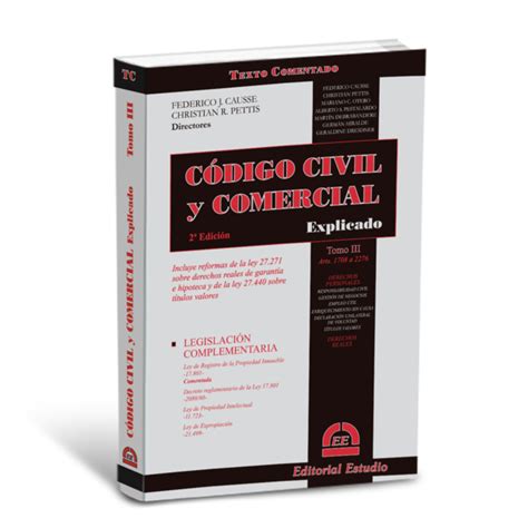 Tomo Iii Derechos Personales Derechos Reales Cccn Explicado 2021