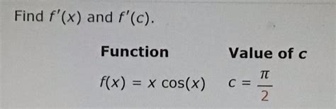 Solved Find F X And F C Function Value Of Chegg Com