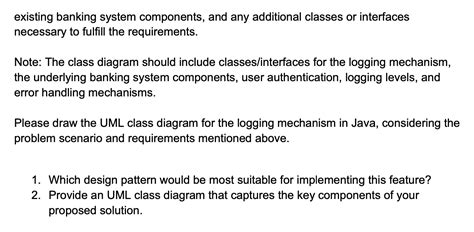 Solved You Have Been Assigned To Design A Logging Mechanism Chegg