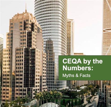 Ceqa By The Numbers Myths And Facts Rose Foundation
