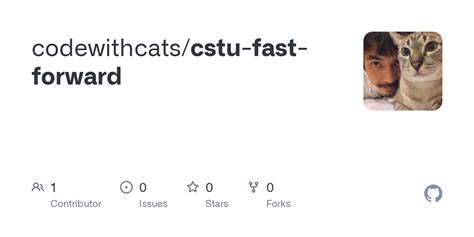 GitHub Codewithcats Cstu Fast Forward