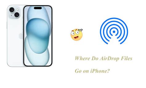 Where Do AirDrop Files Go on iPhone/Mac? Find Out Here!