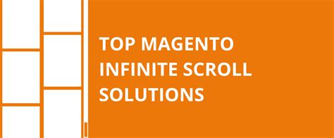 Top Magento Infinite Scroll Solutions MageCloud Net