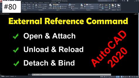 External Reference Command In AutoCAD AutoCAD External Reference Command Xref