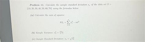 Solved Problem 11 Calculate The Sample Standard Deviation