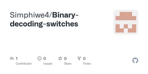 github simphiwe4 binary decoding switches