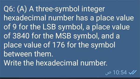 Solved Q6 A A Three Symbol Integer Hexadecimal Number Has