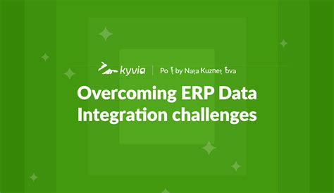 Complexities Of Erp Data Integration In Modern Businesses