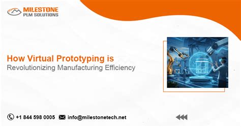 Revolutionize Manufacturing With Virtual Prototyping