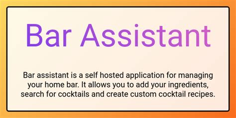 Bar Assistant Project Details
