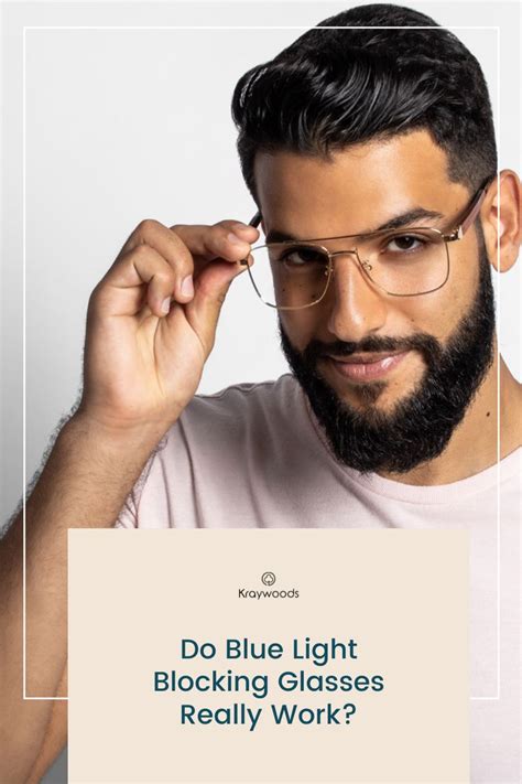 Do Blue Light Glasses Work Benefits Of Blue Blocking Glasses Mens