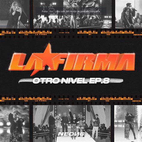 La Firma Netflix Otro Nivel Ep 8 Lyrics And Tracklist Genius