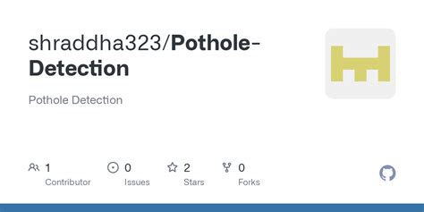 GitHub Shraddha Pothole Detection Pothole Detection