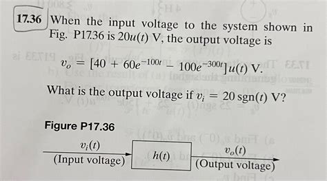 Solved When The Input Voltage To The System Shown In Fig Chegg